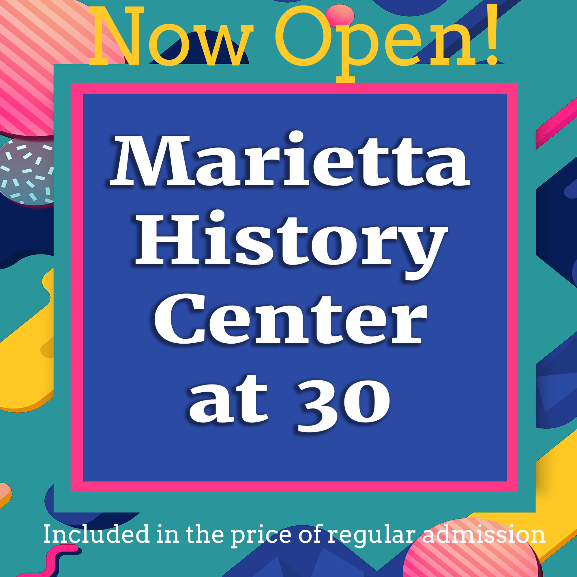 Marietta History Center at 30 – Marietta History Center